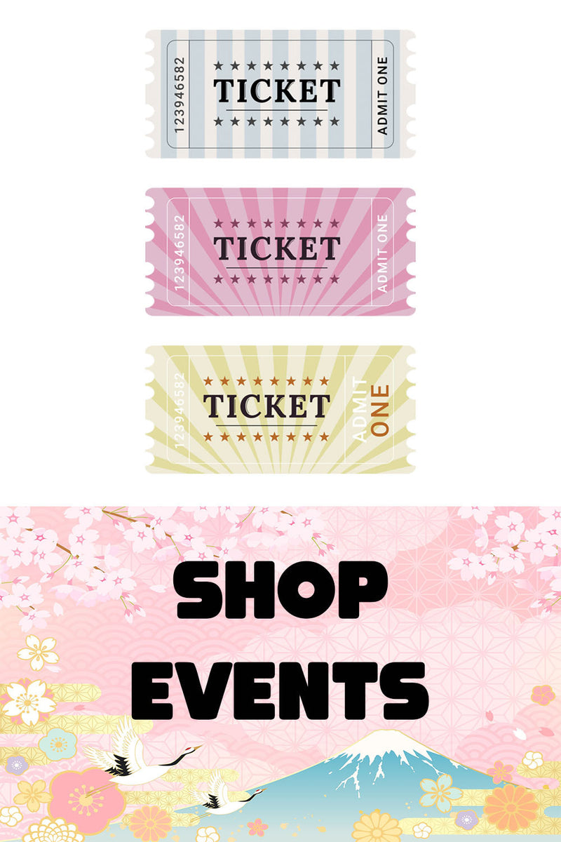 Events Tickets – Leanne's anime and Collectables